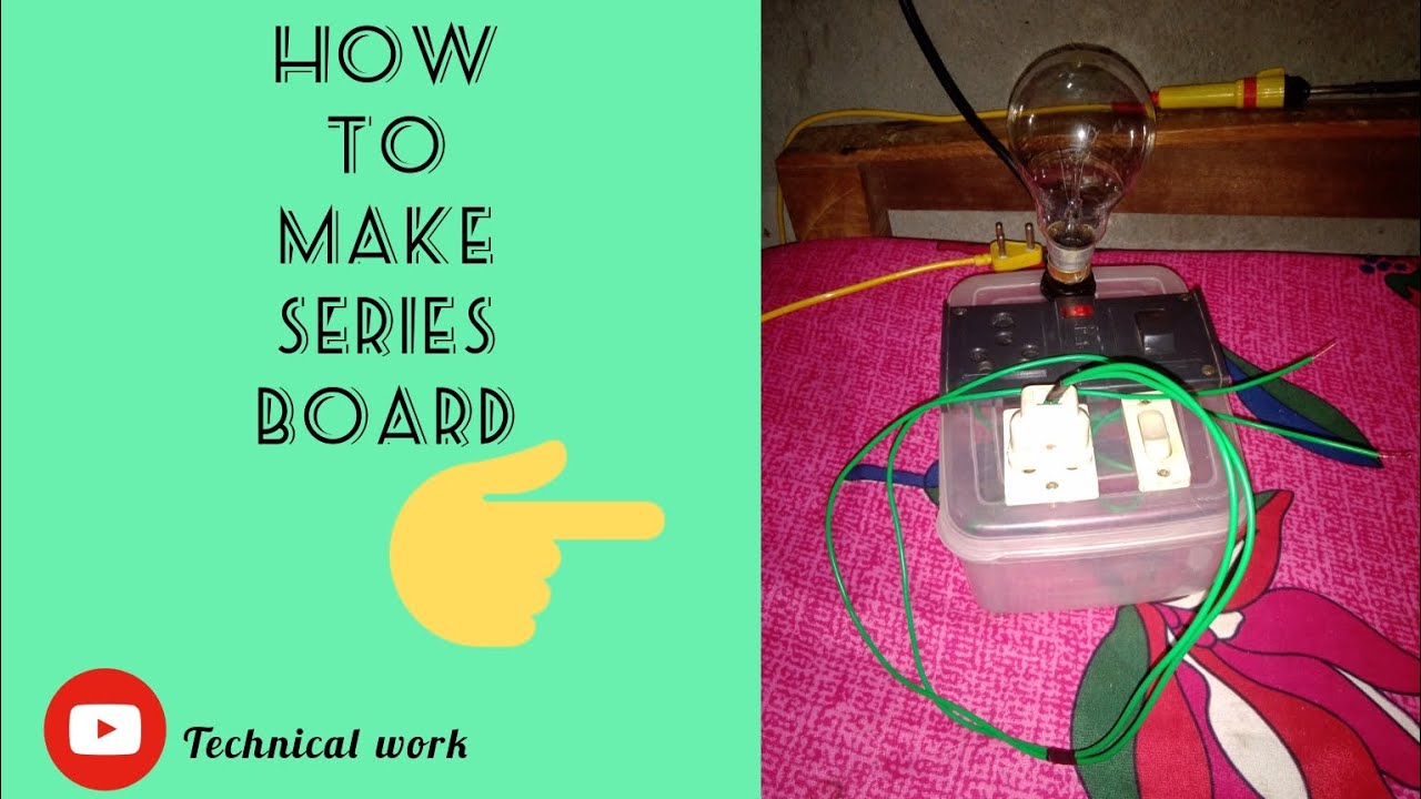 How to make series board. Making series board process in home. - YouTube