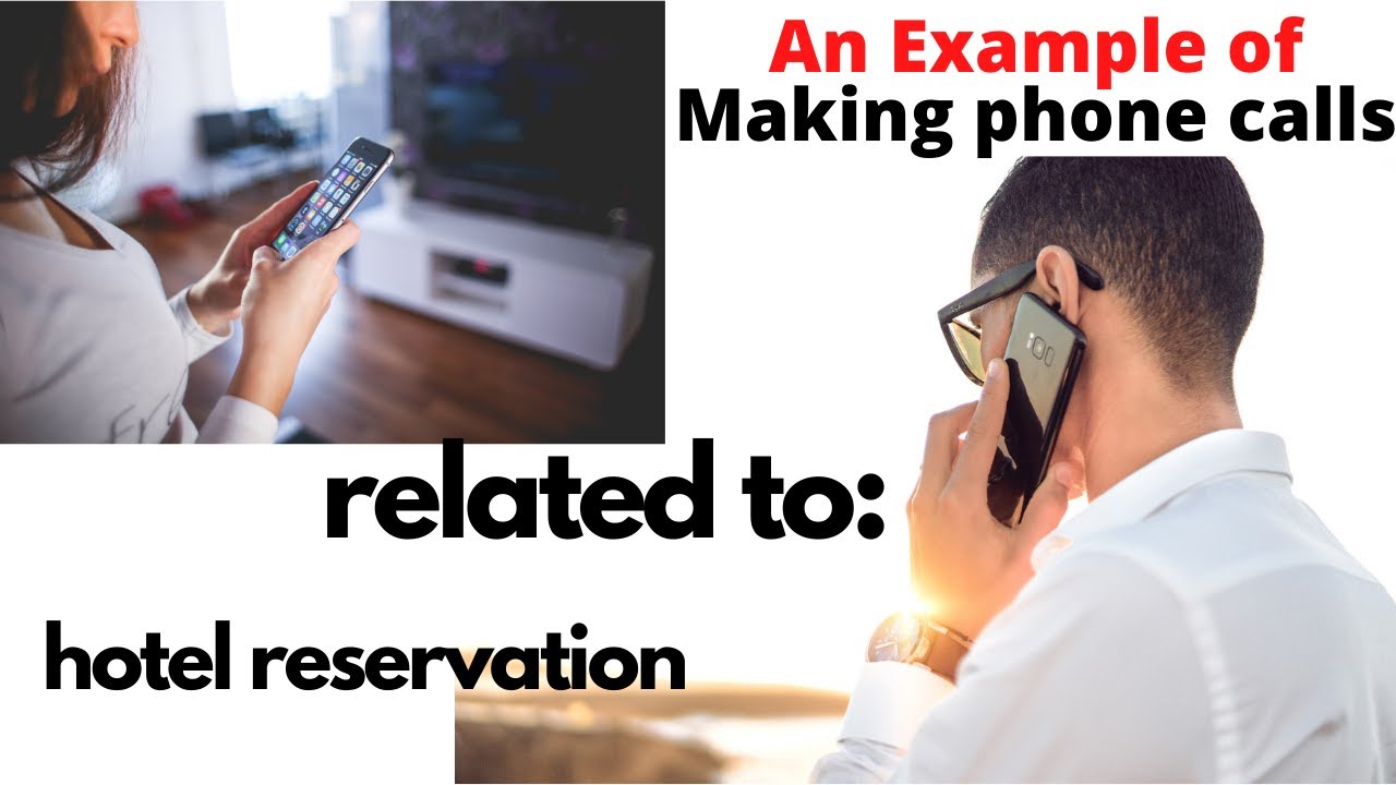 An Example of Making Phone calls for Hotel Reservation - YouTube