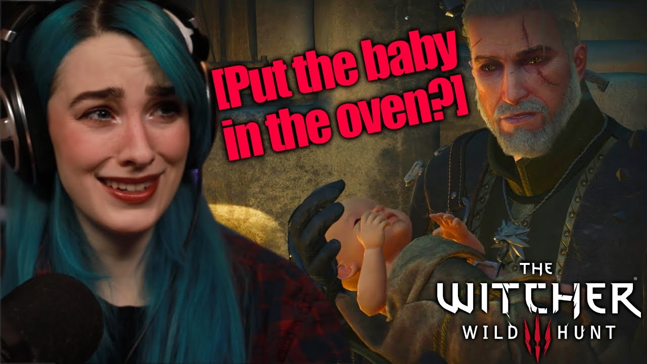 Put The Baby WHERE?! | The Witcher 3 | Blood & Broken Bones Difficulty ...