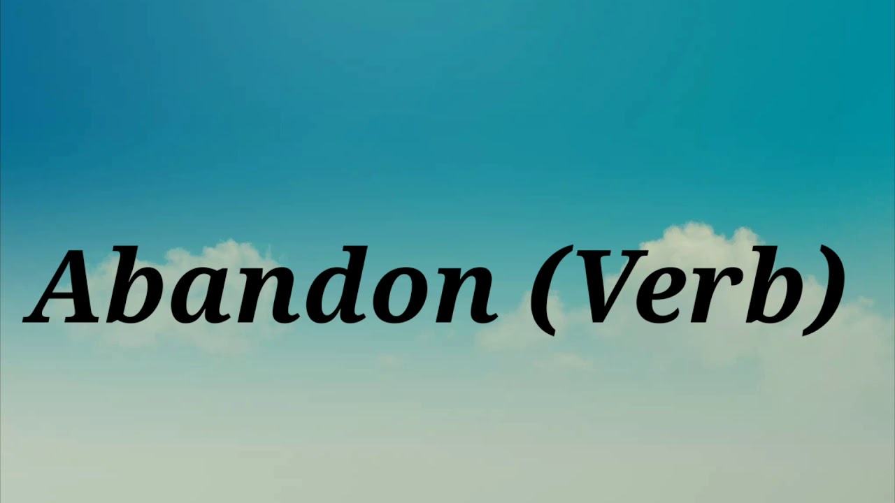 Abandon Meaning In English And Hindi Dictionary Dekho YouTube abandon-meaning-in-english-and-hindi-dictionary-dekho-youtube