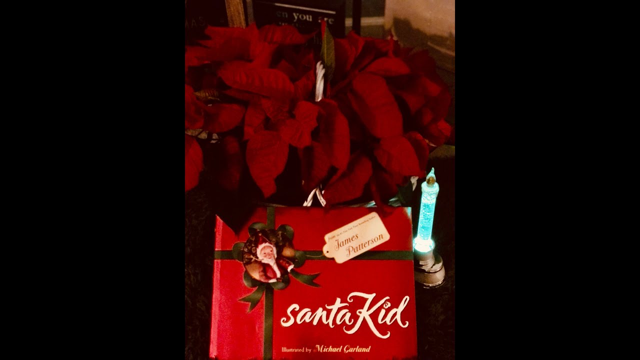 Santa Kid Read Aloud - YouTube