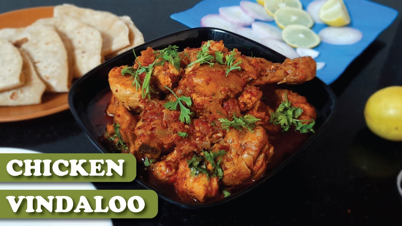 Chicken Vindaloo Goan Style Recipe | Goan Style Chicken Gravy | Chicken ...