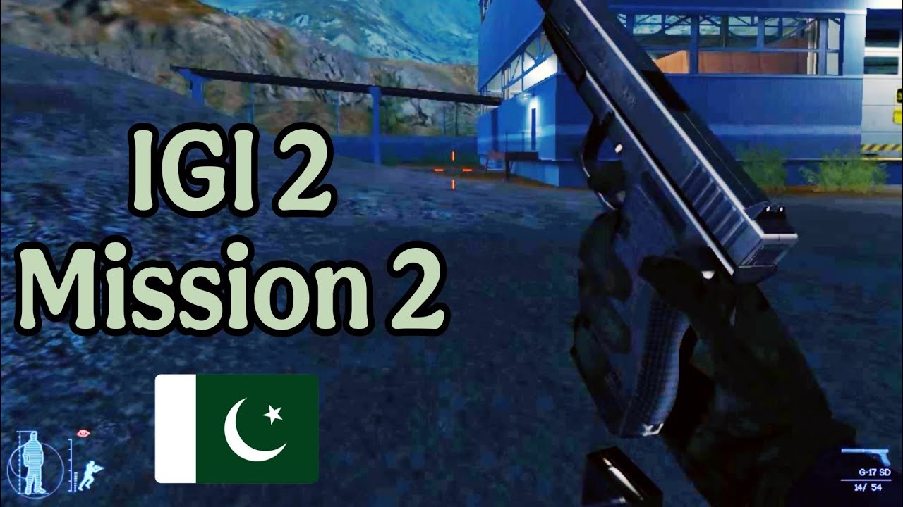 PROJECT IGI 2 - Mission #1 | Walkthrough Gameplay | IGI 2 : Covert ...