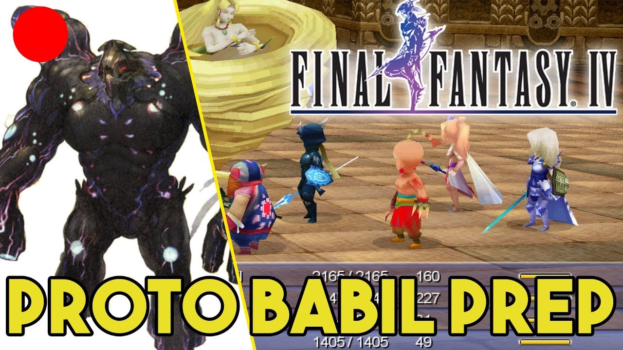 FINAL FANTASY IV LIVESTREAM [ Hard Mode ] - PROTO BABIL TIME !! - YouTube