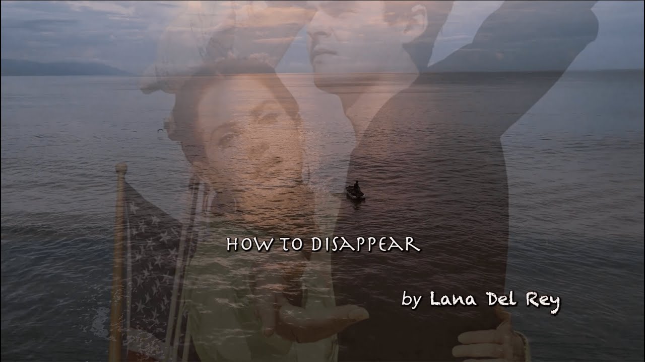 Lana Del Rey - How to Disappear (Lyric Video) - YouTube