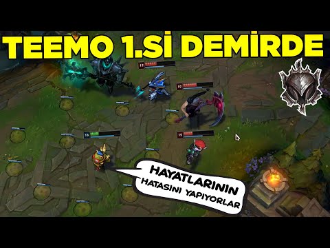 DEMİRLER ÇILDIRDI! TEEMO 1.Sİ DEMİRDE OYNARSA NE OLUR?