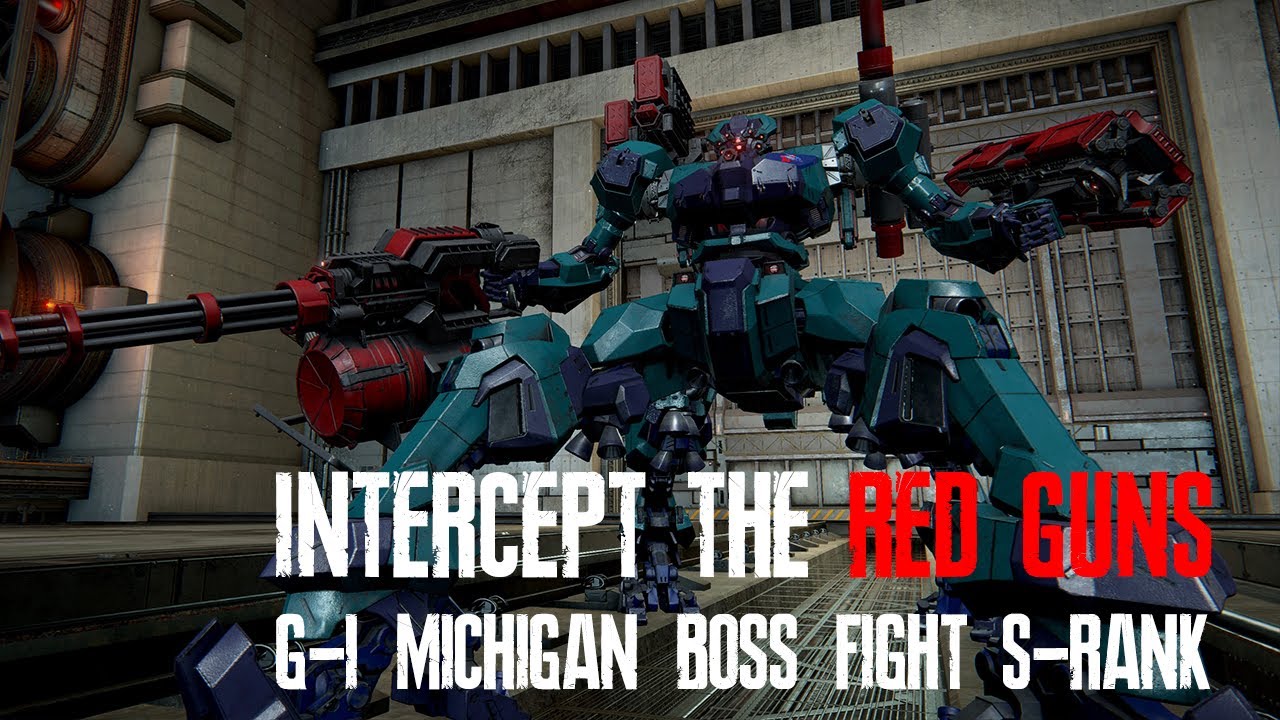 AC6 - Intercept the Red Guns: G-1 Michigan Boss Fight (S-Rank/No ...