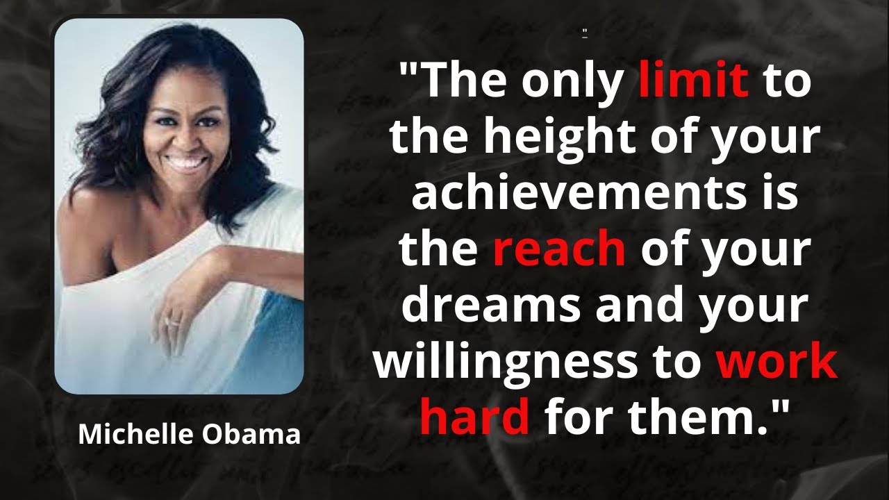 Michelle Obama the best quotes to listen and reflect on - YouTube