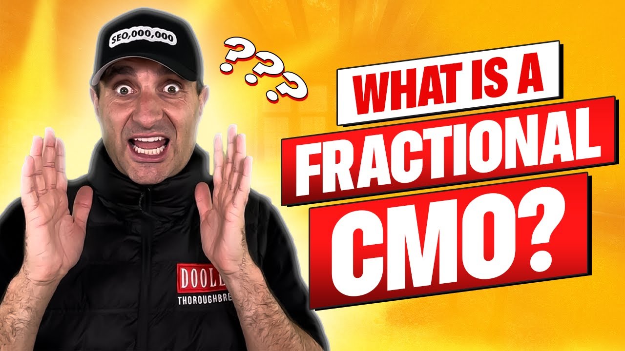 What is a Fractional CMO? | Details explained by James Dooley and Kasra ...