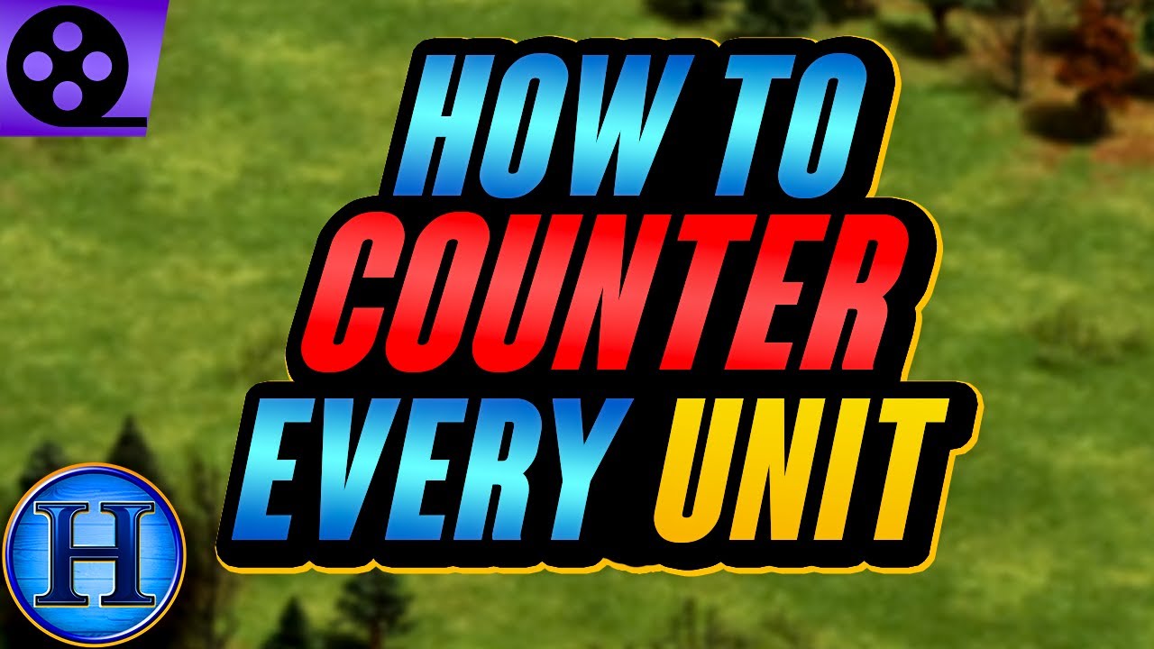 How To Counter Every Unit In Age Of Empires 2 - YouTube