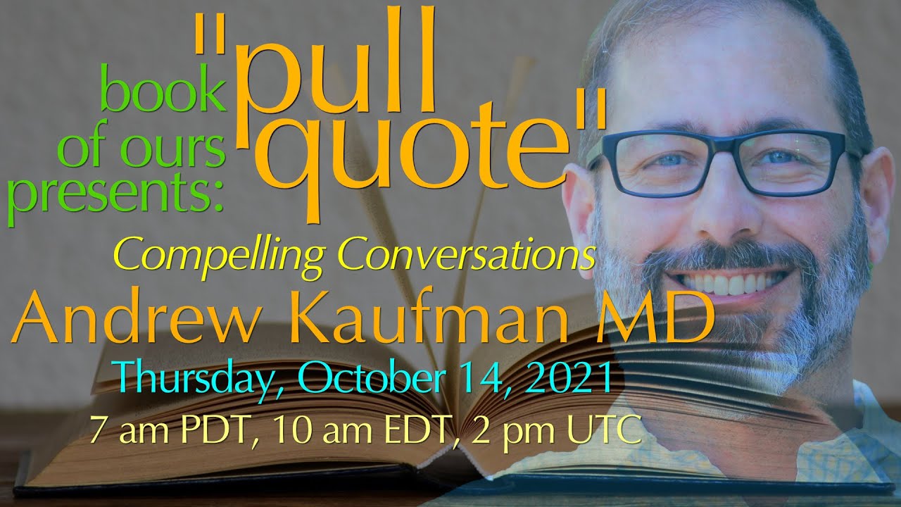 Don't Miss Our Livestream Conversation with Andrew Kaufman MD on the ...