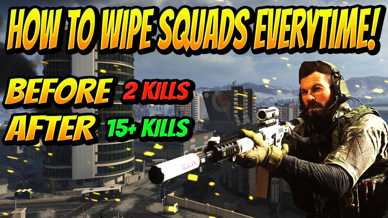 How to Wipe Teams Warzone (GET MORE SQUAD WIPES NOW) Warzone Tips - YouTube