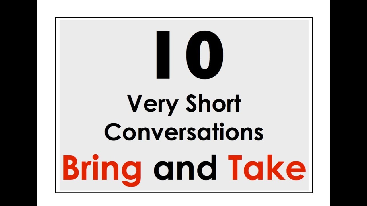 Bring vs Take | Easy English Conversation Practice | ESL / EFL - YouTube