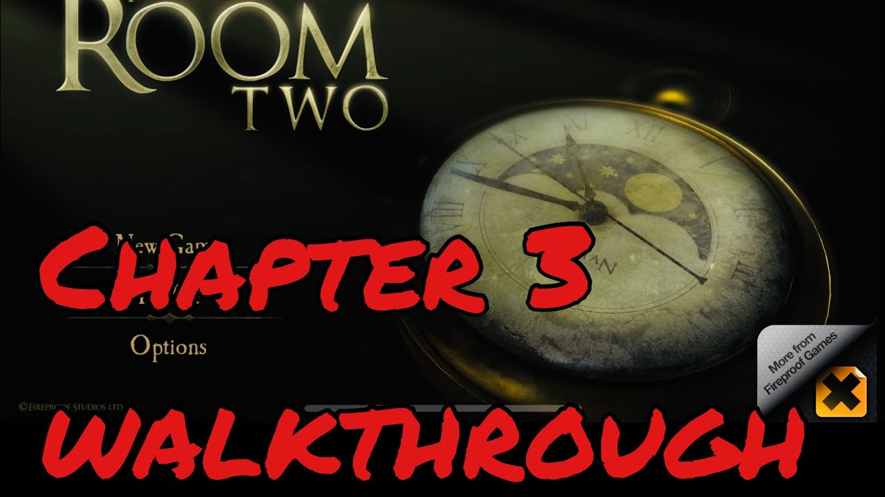 The Room 2 chapter 3 walkthrough - YouTube