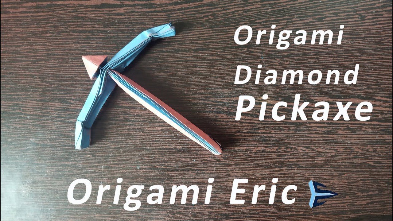 Origami Diamond Pickaxe from Minecraft - YouTube