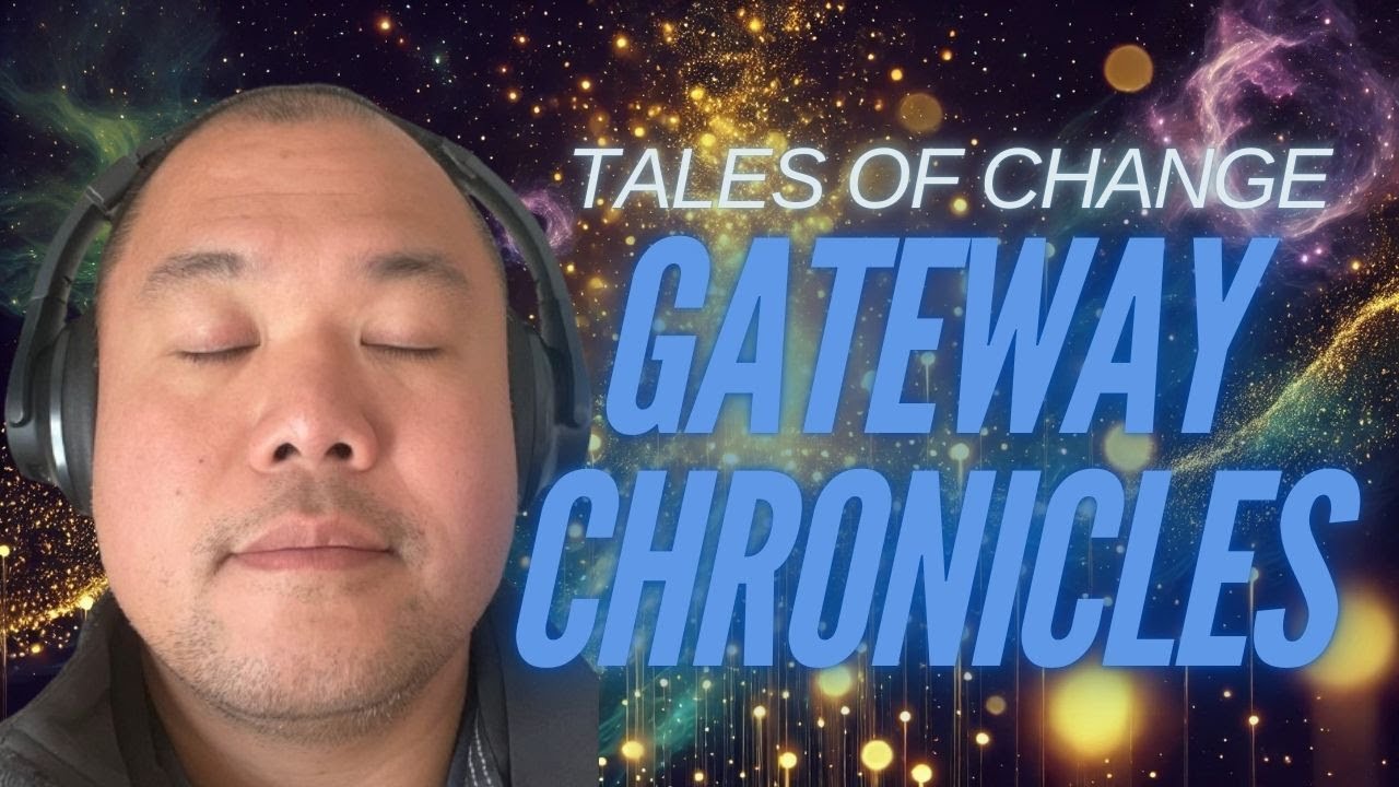 Gateway Chronicles - A Complete Review of the Gateway Process - YouTube