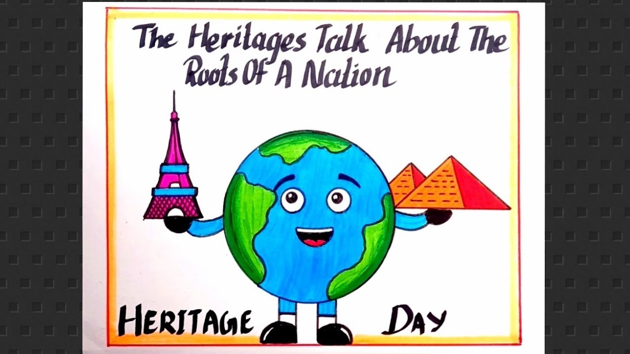 How To Draw World Heritage Day Drawing Easy/World Heritage Day Poster ...