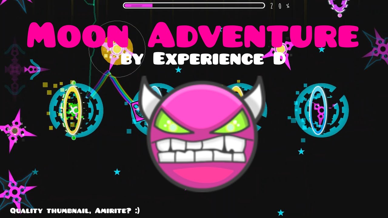 Geometry Dash - Moon Adventure by Experience D (Very Easy Demon ...