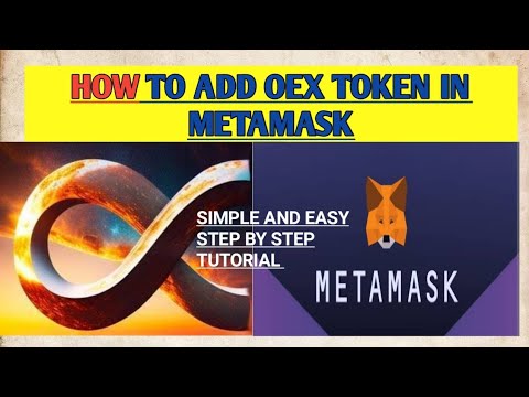How to add OEX token in metamask step by step tutorial - YouTube