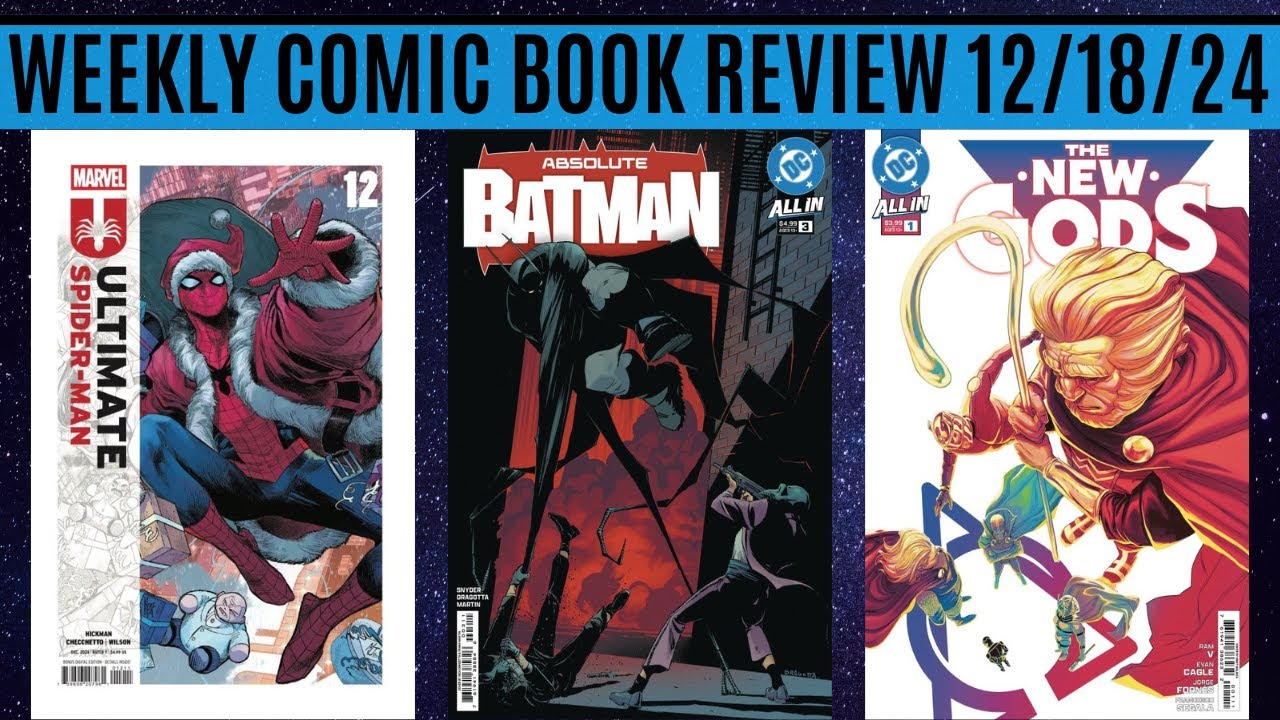 Weekly Comic Book Review 12/18/24 - YouTube