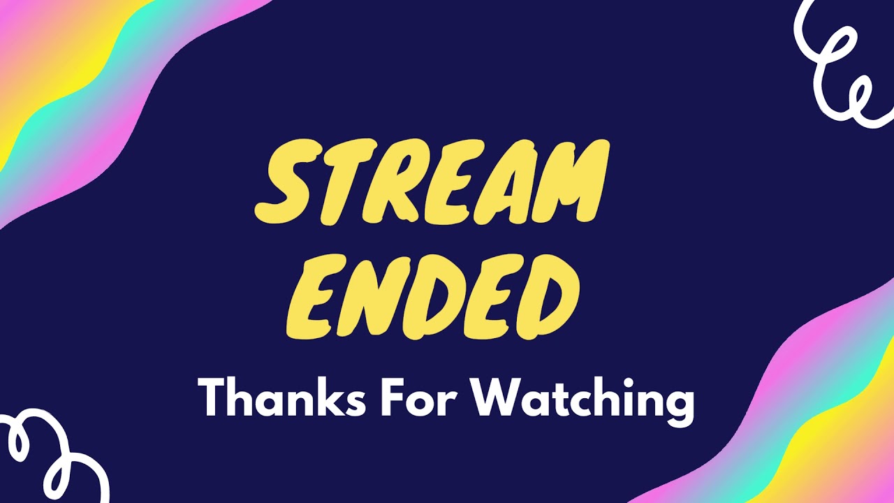 FREE Animated Live Stream Design | Stream Ending Template | After ...