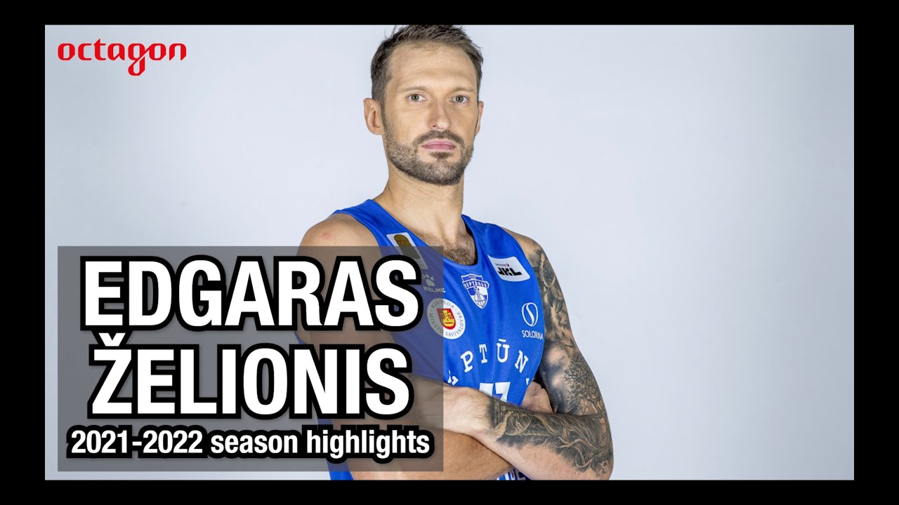 Edgaras Želionis 2021-2022 season highlights - YouTube