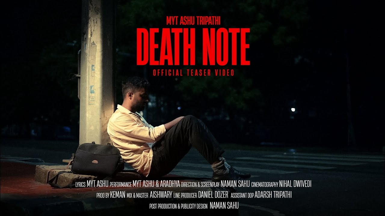Death Note | Official Teaser | (Prod.Keman) | Ashutosh Tripathi | - YouTube