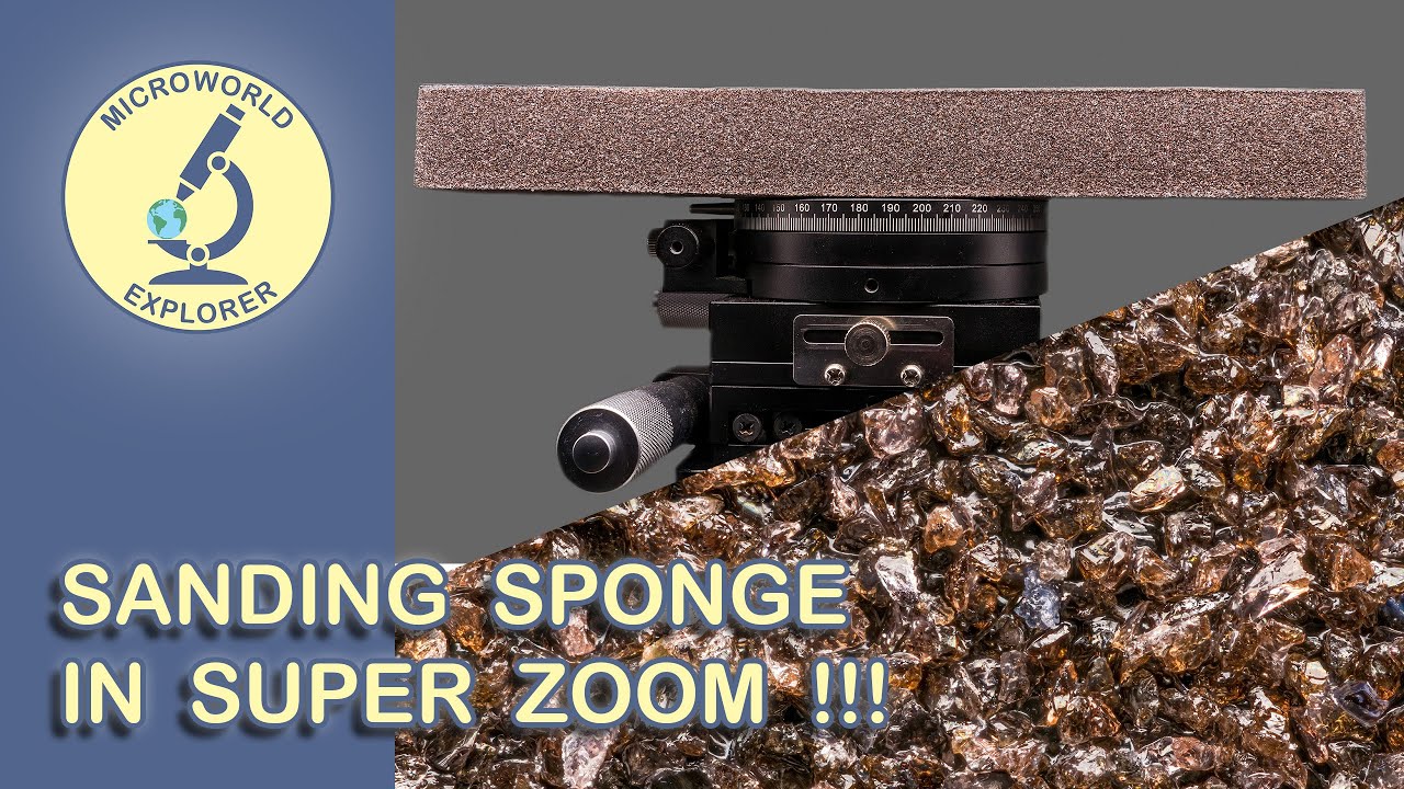 Sanding Sponge under the Microscope. Unseen World in SUPER ZOOM! - YouTube