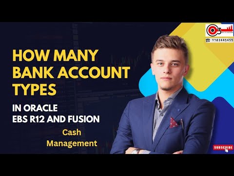 How Many Bank Account Types in Oracle EBS R12 and Fusion|Cash ...