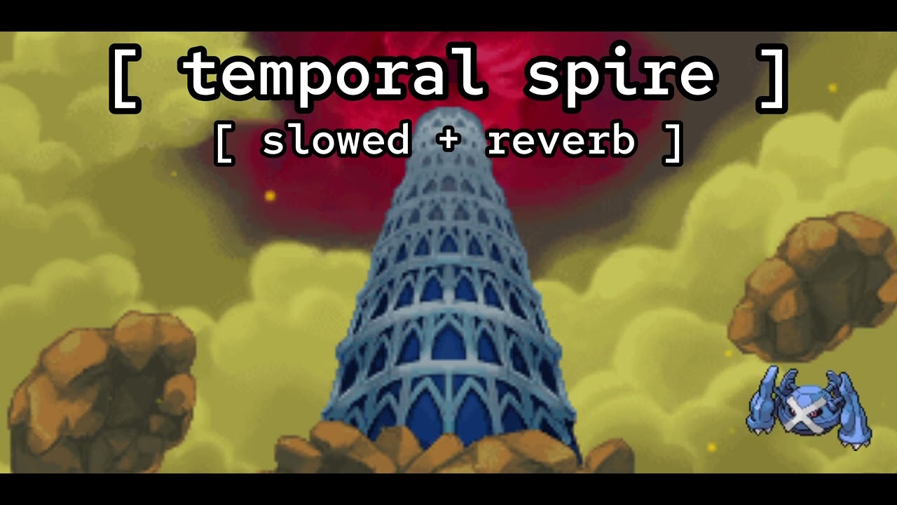 [ temporal spire ★ slowed + reverb ] // pokémon mystery dungeon ...