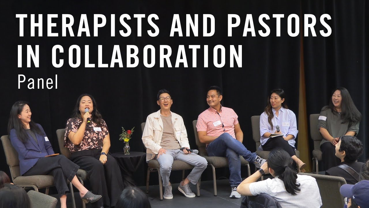 Panel | Therapists and Pastors in Collaboration - YouTube