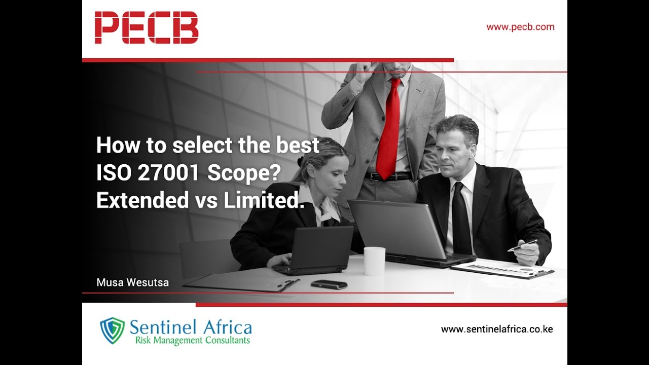 How to select the best ISO 27001 Scope? Extended vs. Limited - YouTube