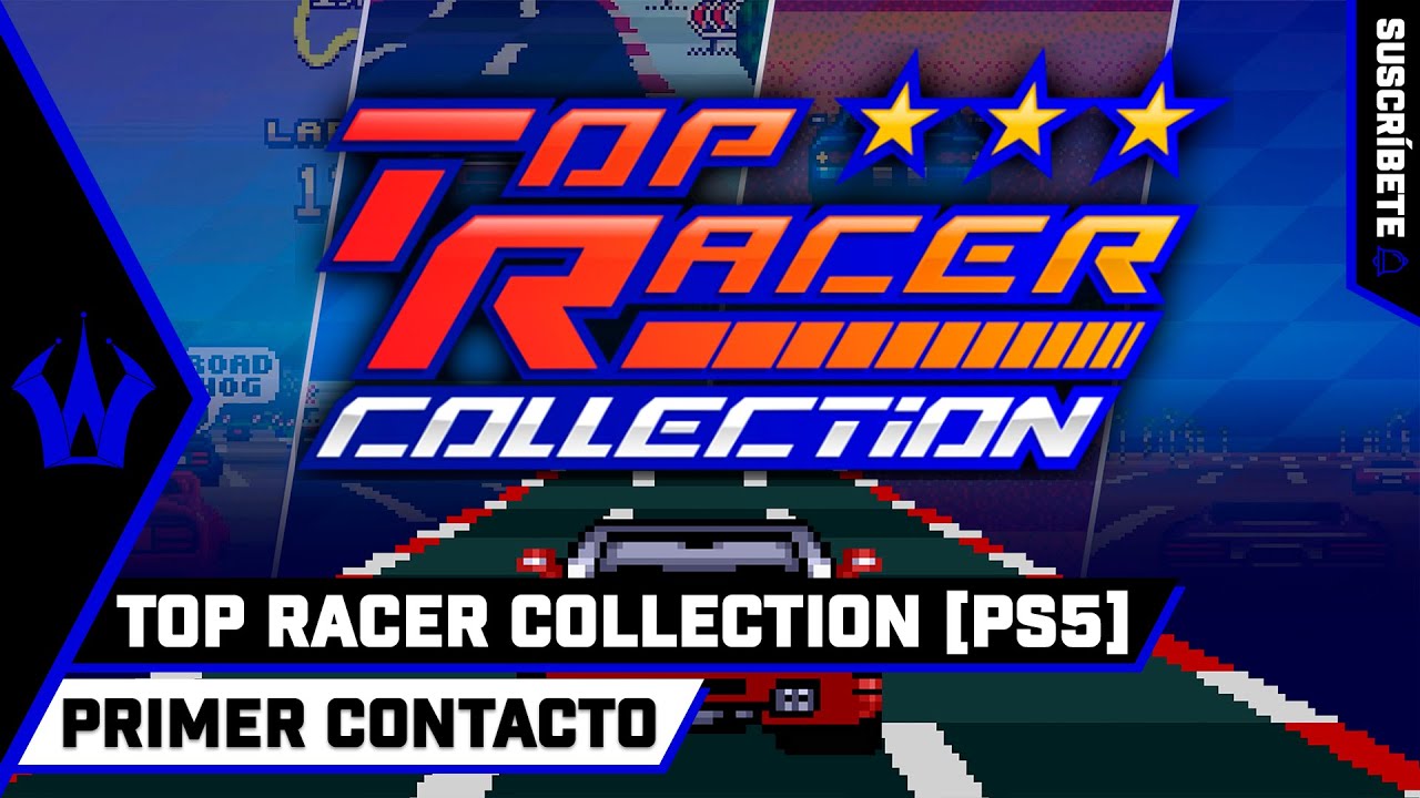 Top Racer Collection | PRIMER CONTACTO | GAMEPLAY | [NO COMMENTARY ...