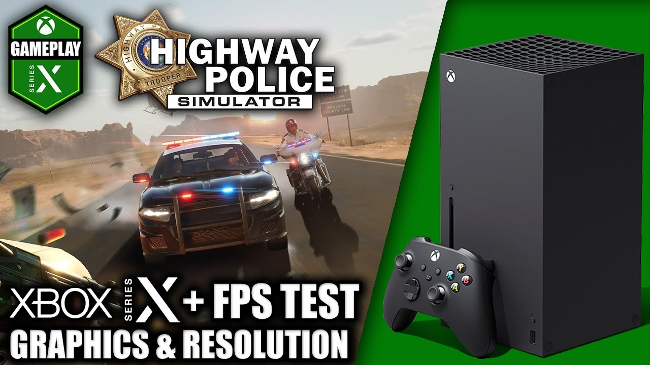 Highway Police Simulator - Xbox Series X Gameplay + FPS Test - YouTube