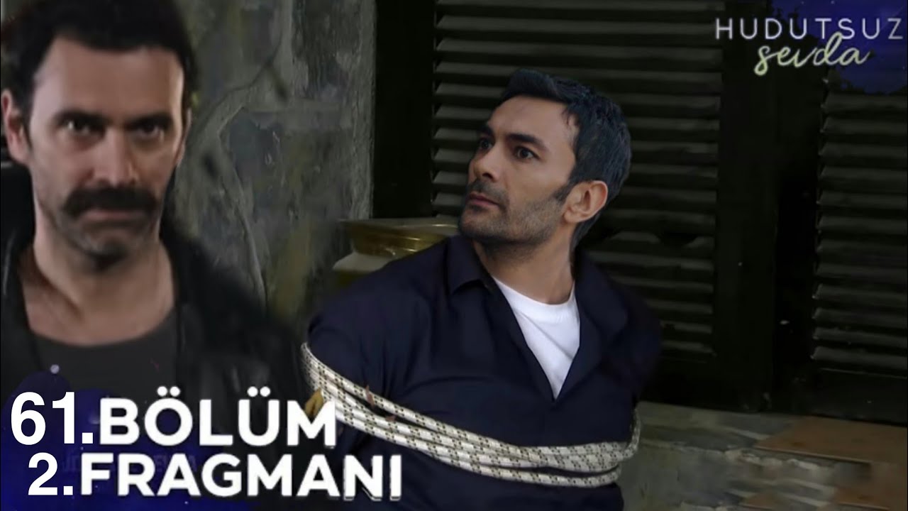 Hudutsuz Sevda 61. Bölüm 2.Fragmanı | Oğuz Ölecek! - YouTube