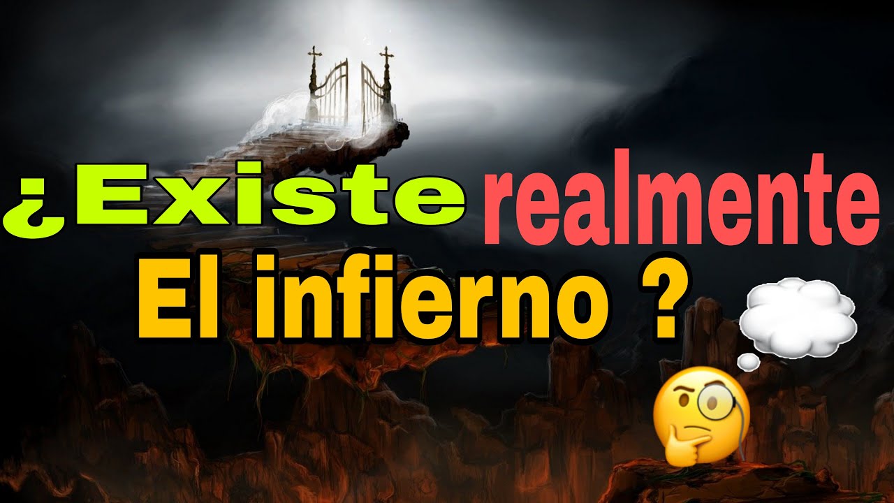 ¿ Existe el infierno? ¿ Que dice la biblia sobre la destrucción eterna ...