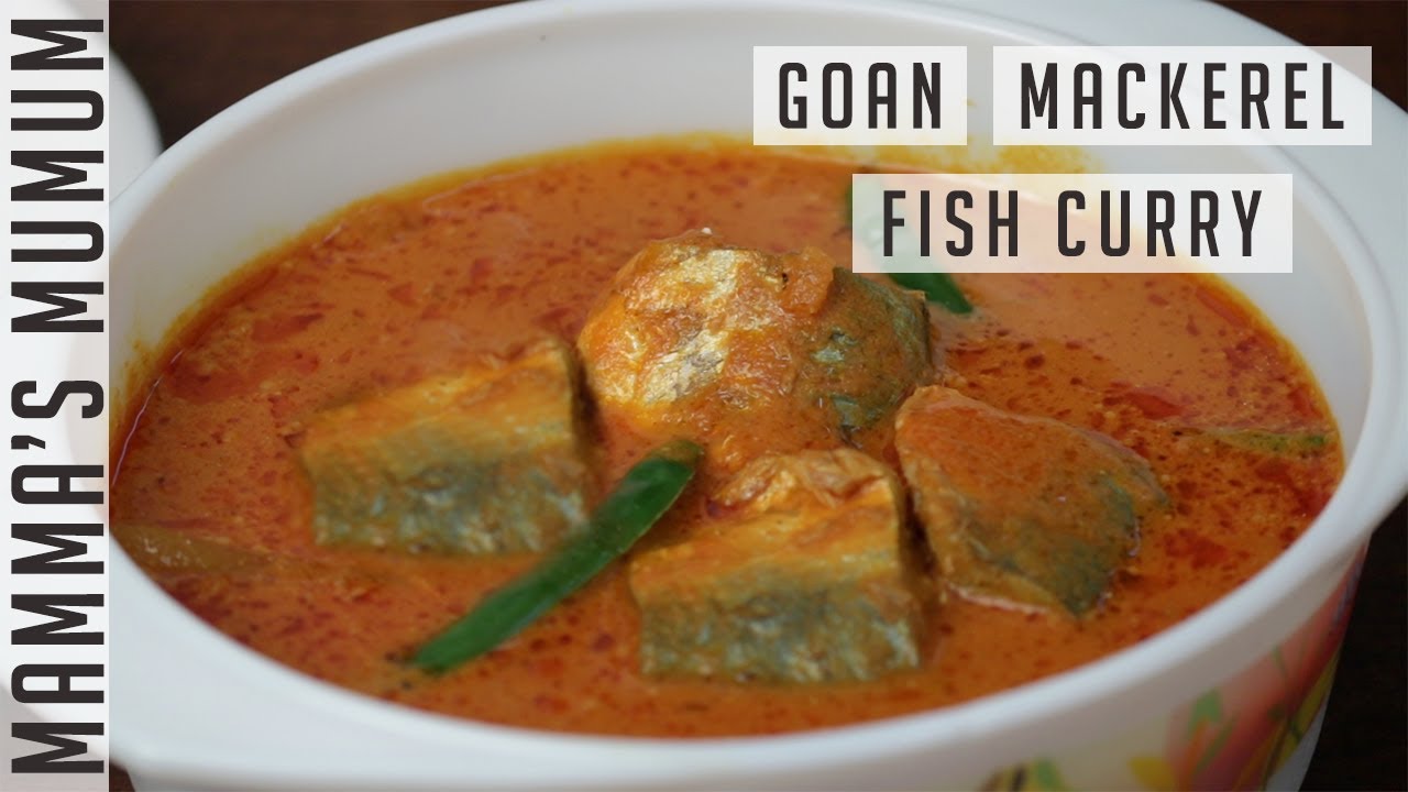 GOAN FISH CURRY RECIPE | GOAN MACKEREL CURRY - YouTube