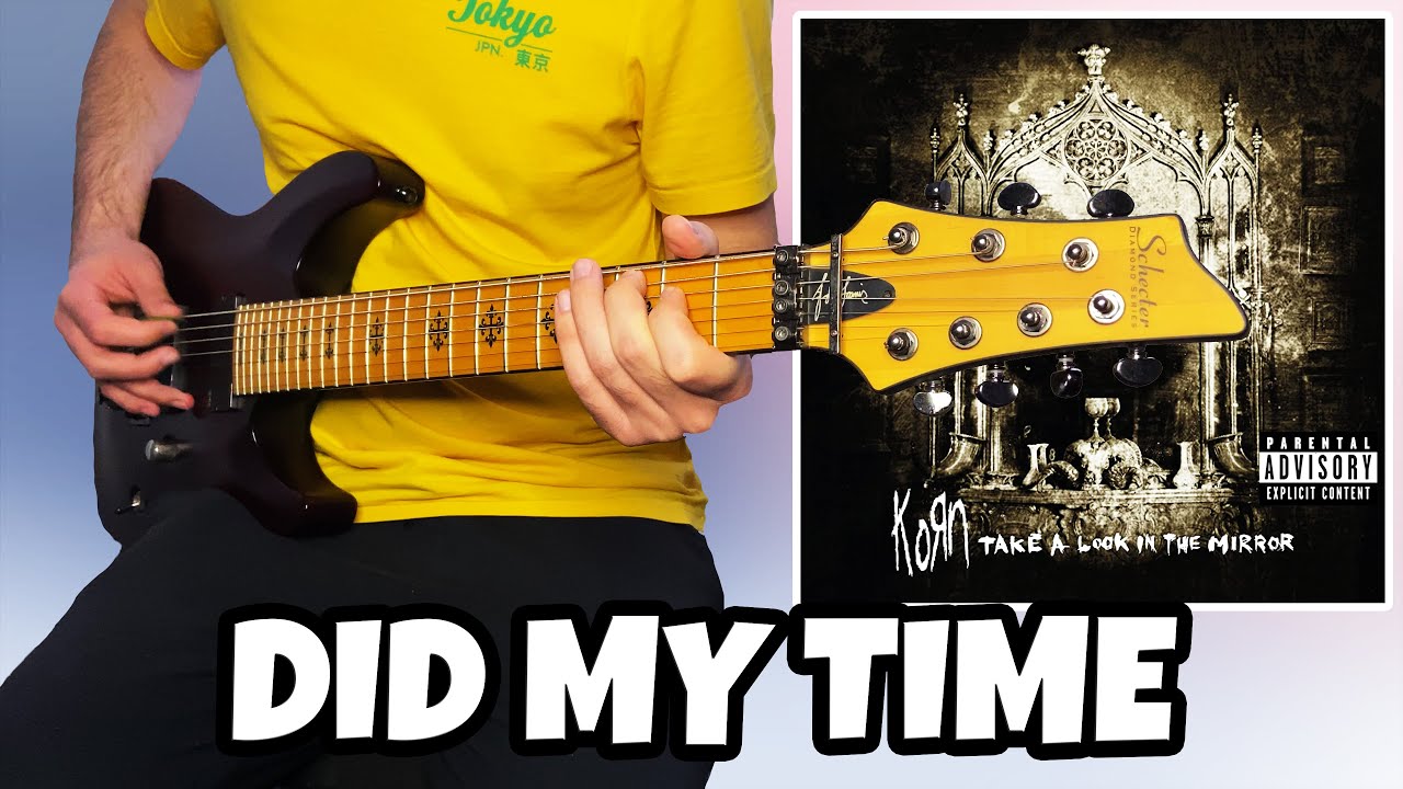 KoRn - Did My Time - Guitar Cover - YouTube