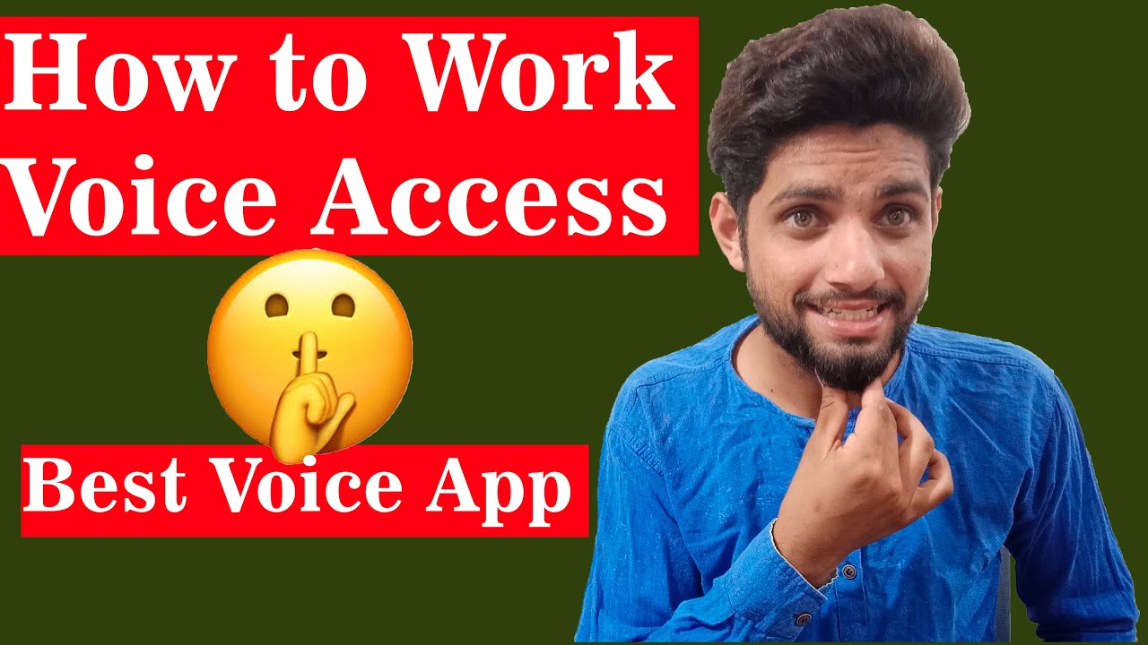 Best And Amazing Voice Access App\Very Very Simple For Voice Access App ...