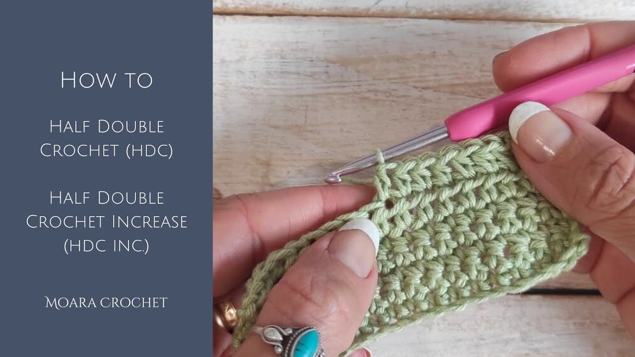 How to: Half Double Crochet (hdc) | Half Double Crochet Increase (hdc inc.) #crochet # ...
