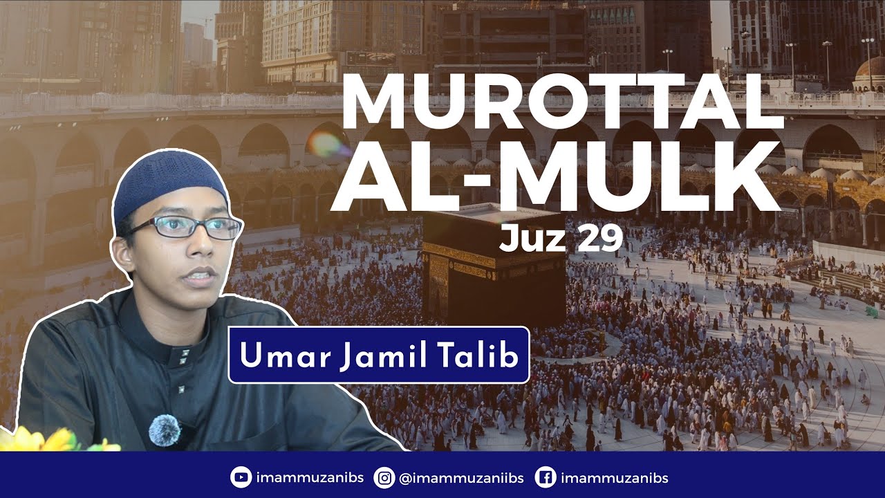 Murrottal juz 29 - Umar Jamil Talib - YouTube