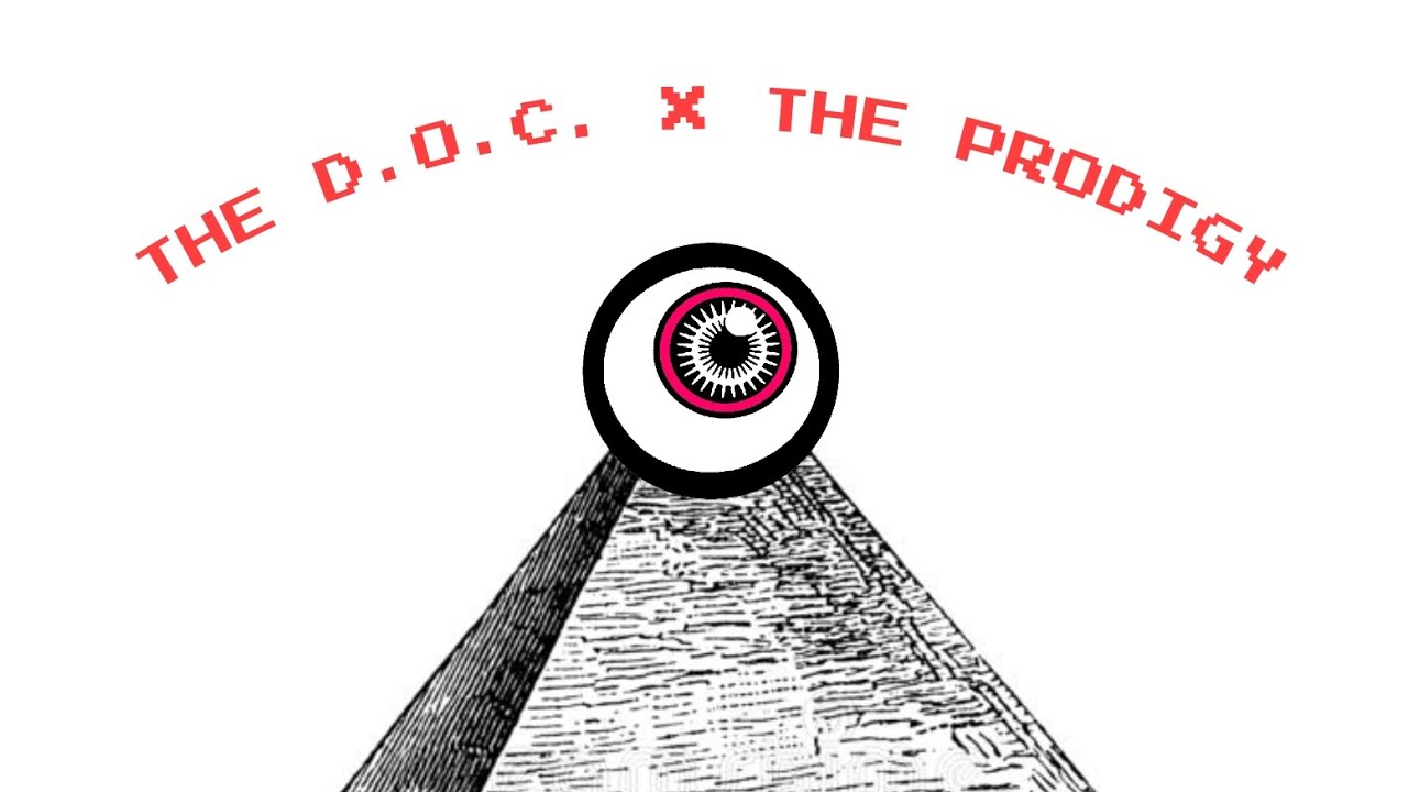 THE D.O.C. × THE PRODIGY - Whirlwind Pyramid / Breathe (Vile Groove ...