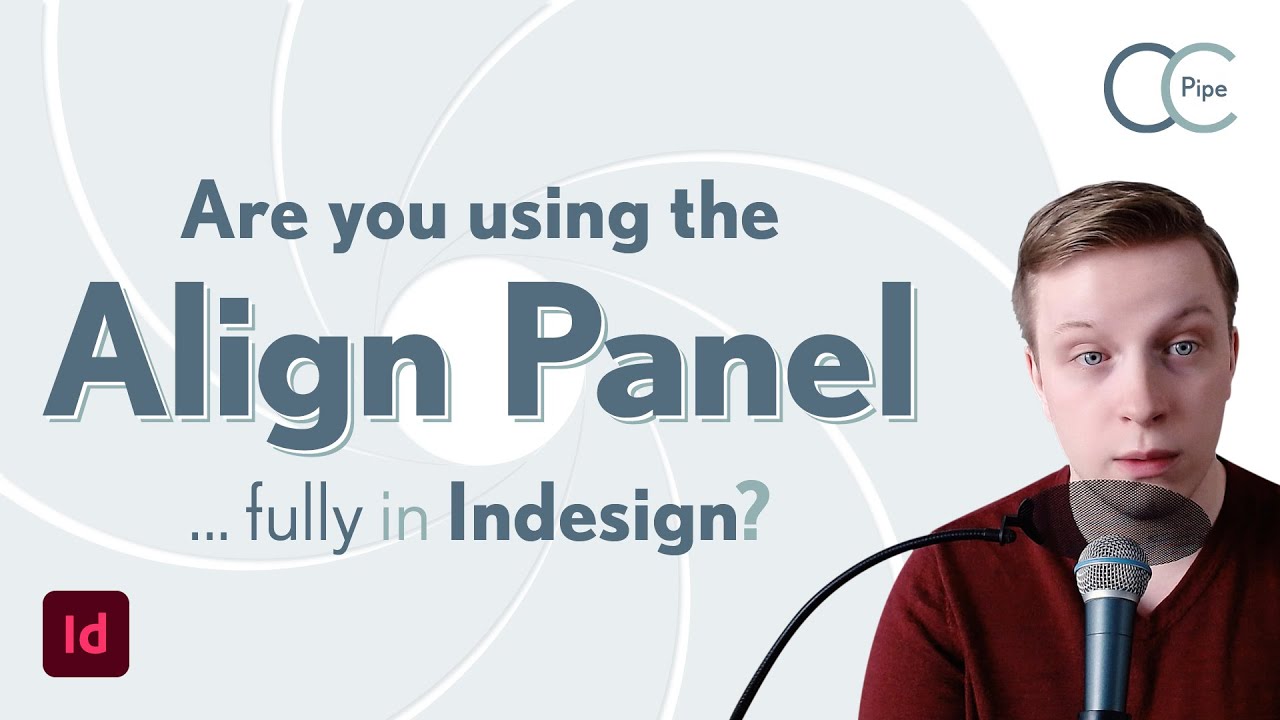 Master the Align Panel in InDesign - YouTube