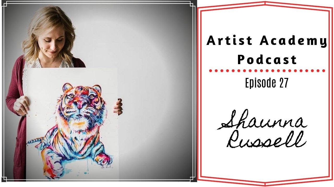 Artist Academy Podcast - Shaunna Russell - YouTube