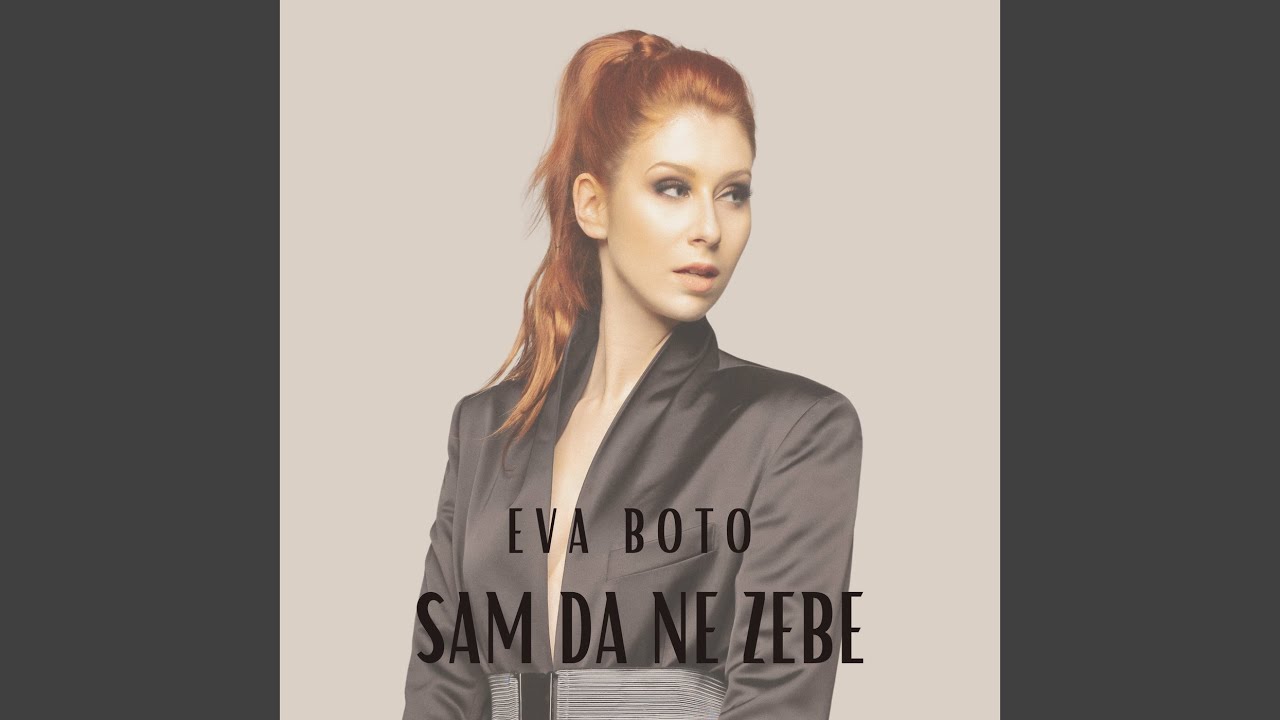 Sam da Ne Zebe - YouTube Music