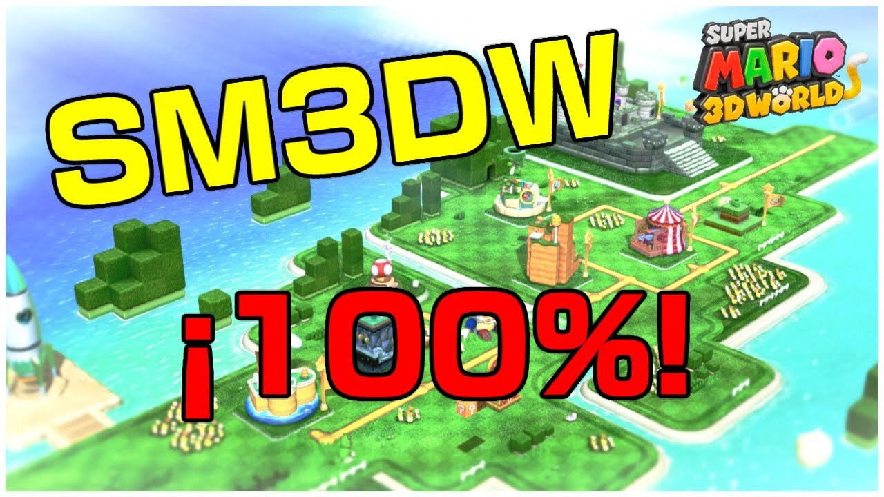 SM3DW 100%!!! :DDD - YouTube