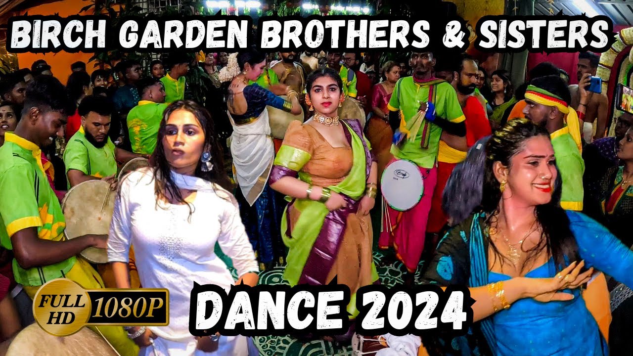 Ipoh Birch Garden Brothers & Sisters Dance 2024 | Annai Balanagaambigai ...