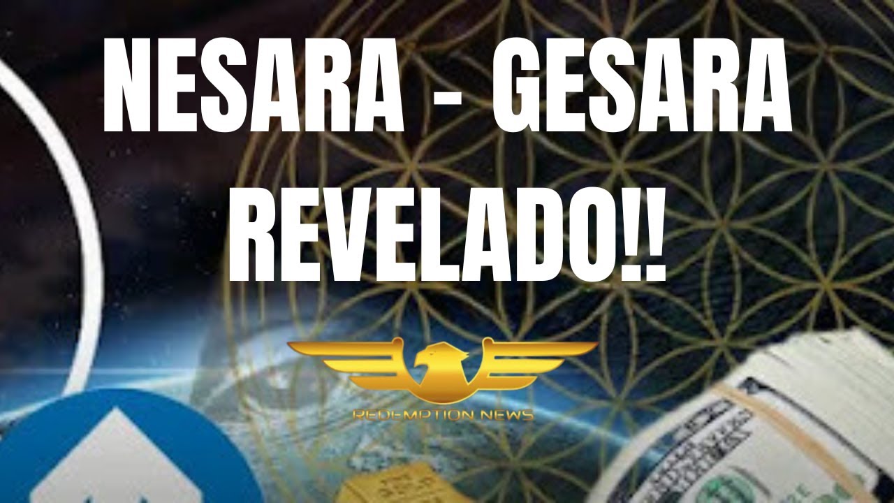 430. NESARA - GESARA - REVELADO!! #redemption #redemptionnews - YouTube