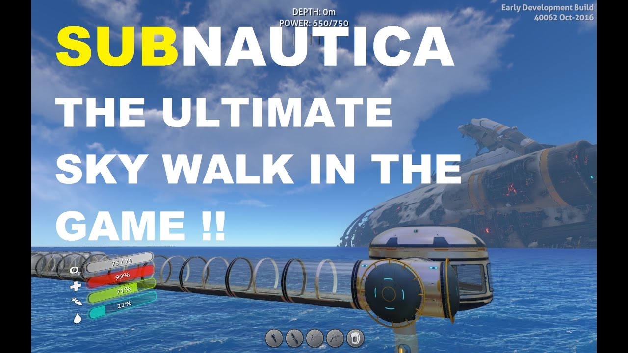 Subnautica the ultimate Sky-Walk! - YouTube