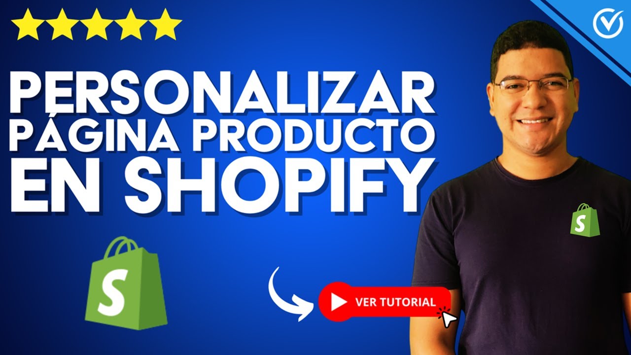 Cómo PERSONALIZAR la PÁGINA de PRODUCTO en SHOPIFY 2.0 2025 | 🔥 Eleva ...